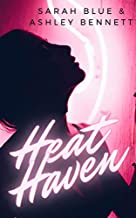 Heat Haven By Sarah Blue [PDF]