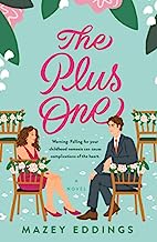 The Plus One By Mazey Eddings [PDF]