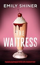 The Waitress By Emily Shiner [PDF]