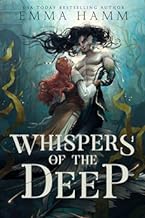 Whispers of the Deep By Emma Hamm [PDF]