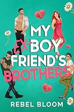My Ex-Boyfriend's Brothers By Rebel Bloom [PDF]