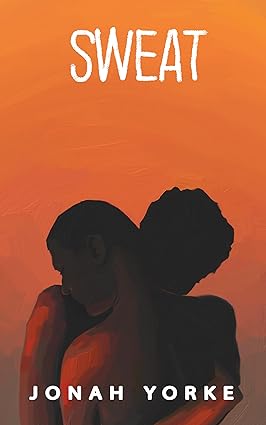 Sweat By Jonah Yorke [PDF]
