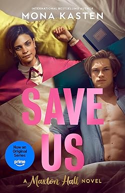 Save Us By Mona Kasten, Rachel Ward [PDF]